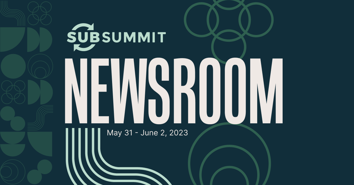 Newsroom | SubSummit