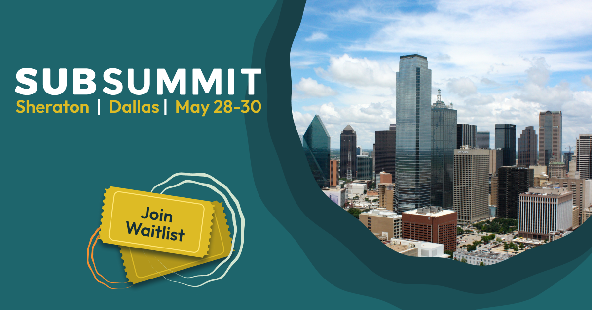Leading Subscription Commerce Conference | SubSummit